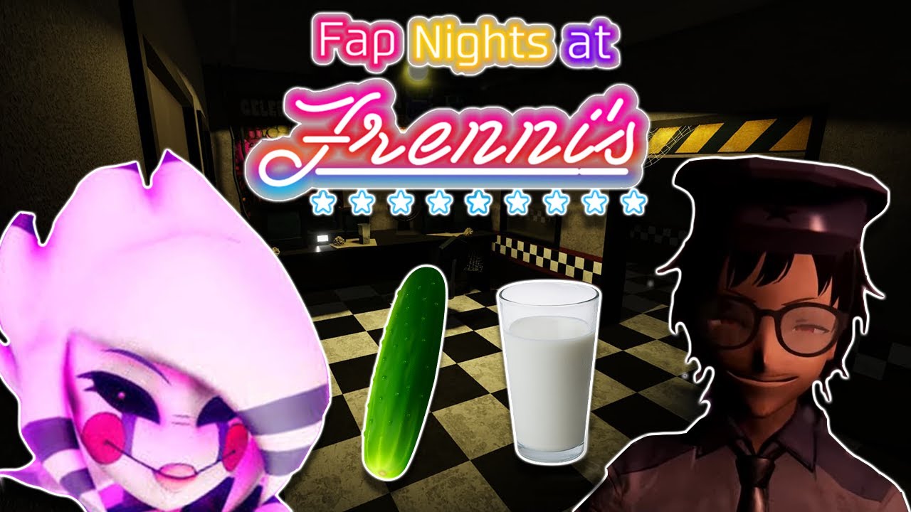FNAF'S MOST NSFW FAN GAME (FAP NIGHTS AT FRENNIS PART 2) - YouTube