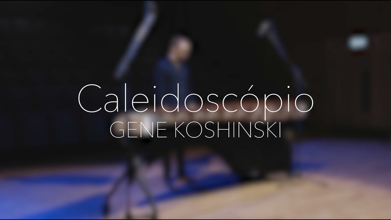 Caliedoscopio - Gene Koshinski - YouTube