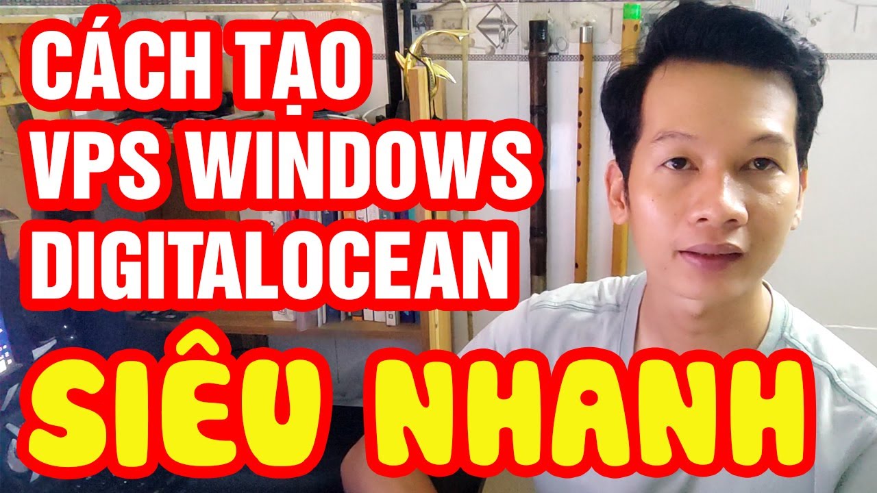 Cách tạo VPS Windows Tại DigitalOcean bằng lệnh Wget cực nhanh và dễ - YouTube