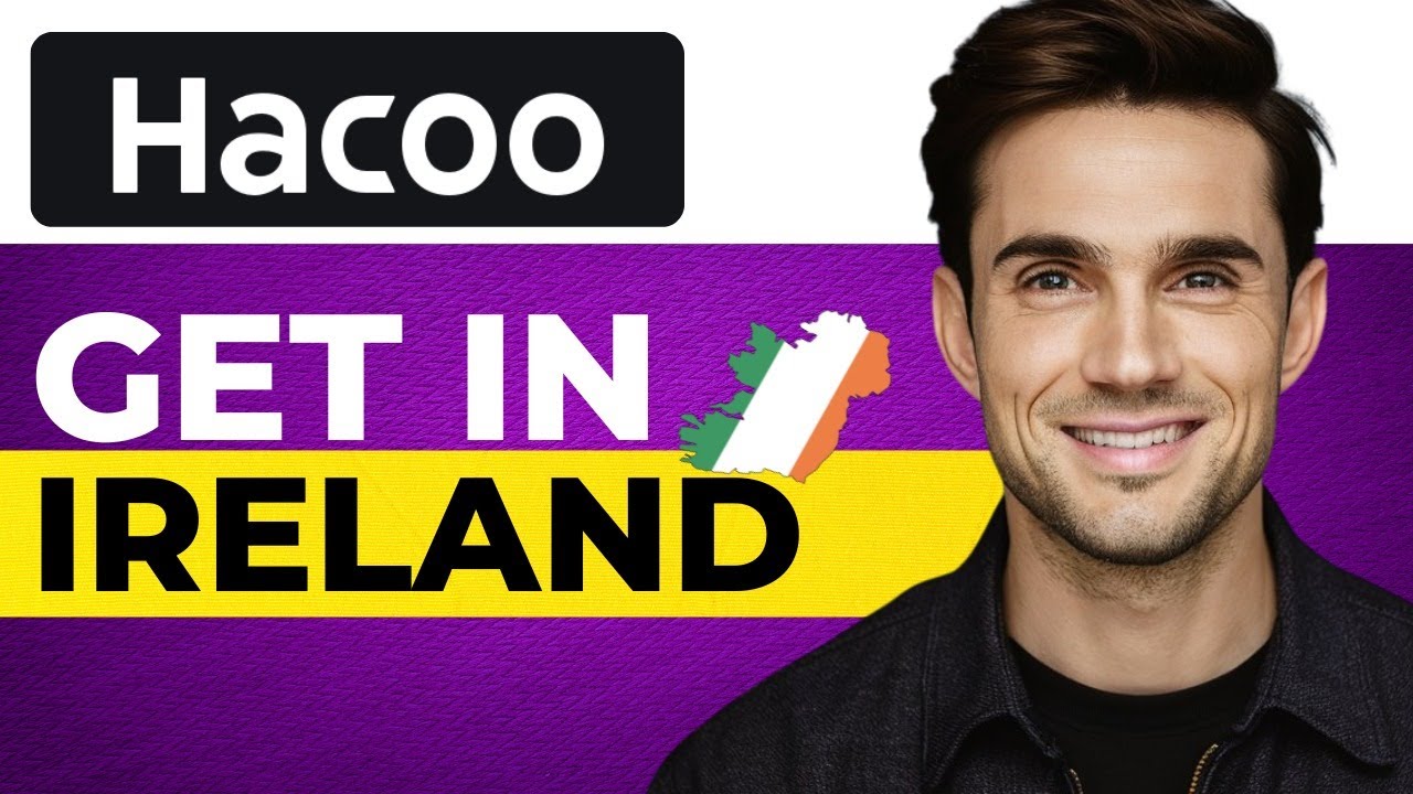 How to Get Hacoo App in Ireland (Full Guide) - YouTube