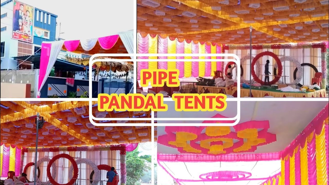How to decorate Reception with Pipe Pandal Tents ll Pandal Tent 🔥🔥 ...