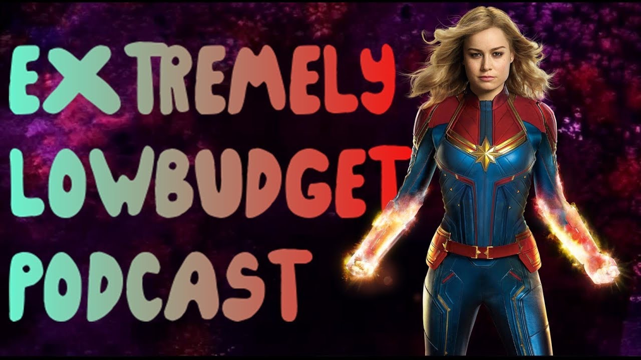 Captain Marvel Review: The Extremely Lowbudget Podcast - YouTube