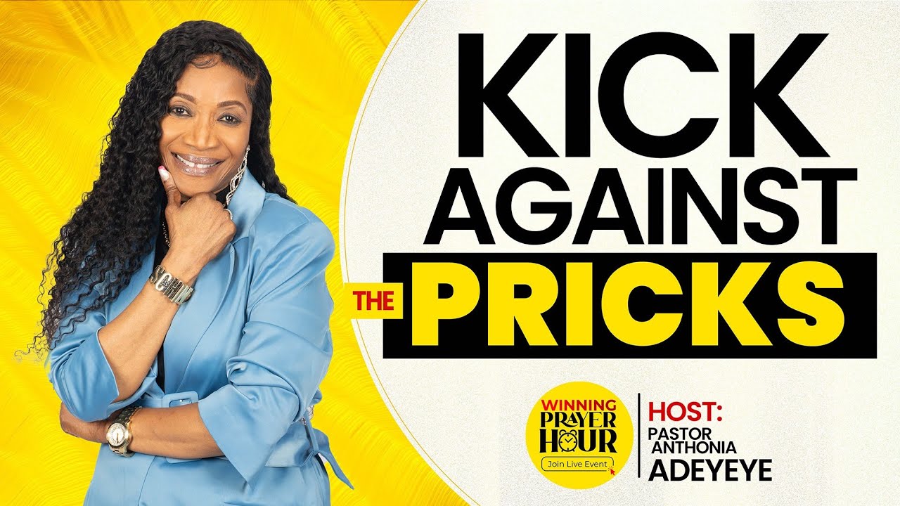 Kick Against The Pricks!! | Pastor Anthonia Adeyeye | ALCC Winners ...
