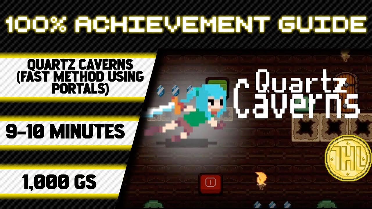 Quartz Caverns FAST METHOO USING PORTALS 100% Achievement Walkthrough ...