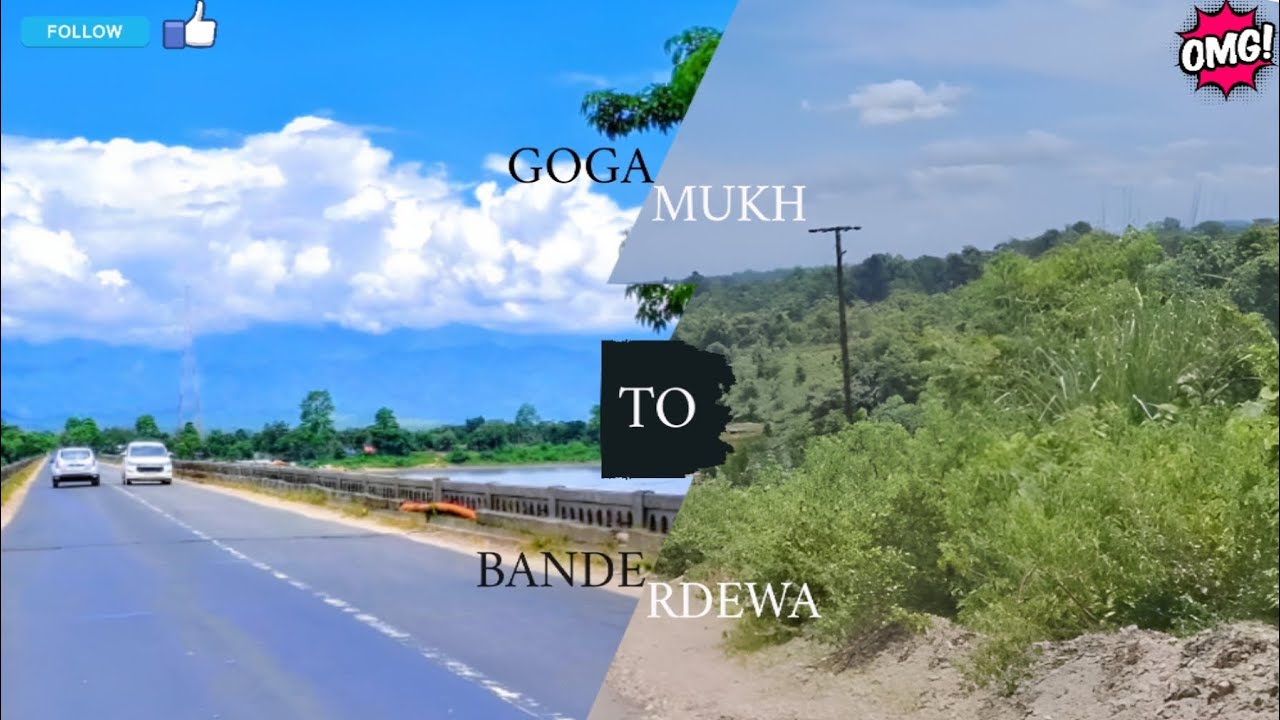 Noao tangdwngmwn || Gogamukh nifrai Banderdewa || #travel #vlog . - YouTube