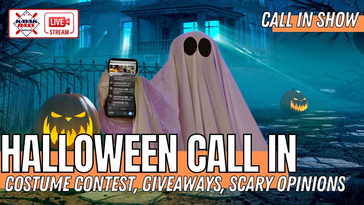 Halloween Call In Show! Kayak Bass Nation LIVE - YouTube