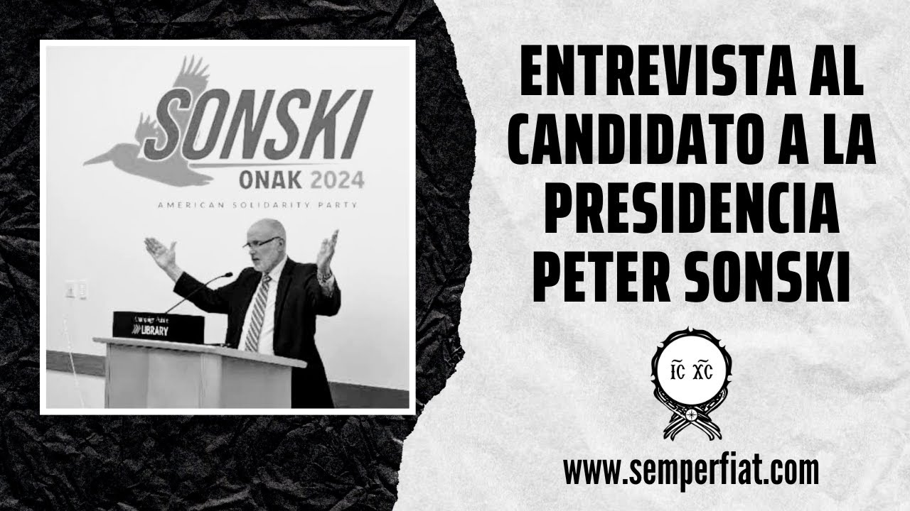 Entrevista al Candidato a la Presidencia Peter Sonski del American ...