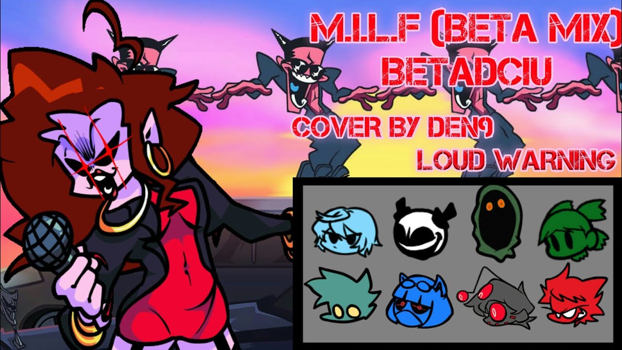 Friday night funkin - M.I.L.F (BETA MIX) BETADCIU v2 - YouTube