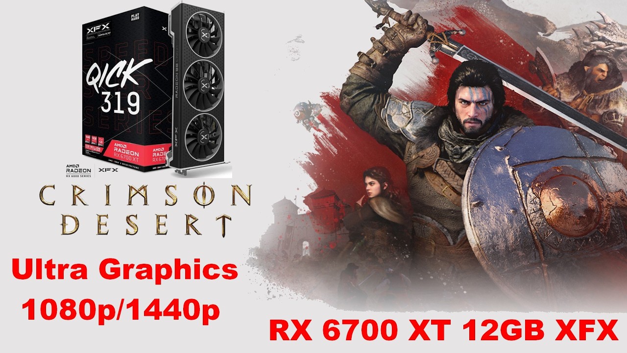 Crimson Desert RX 6700 XT ultra graphics 1080p /1440p - YouTube