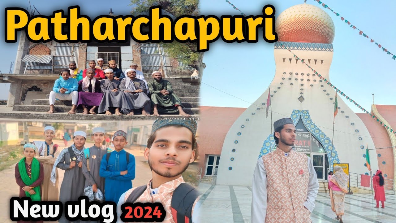 Patharchapuri New vlog 2024 😊 | Khan ka Shariff | Data baba Dagha 🕌☪️ ...