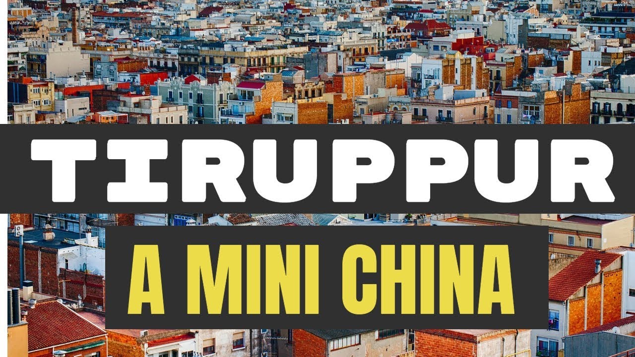 Tiruppur | Tirruppur Tamil Nadu | Tiruppur City | Tiruppur News ...