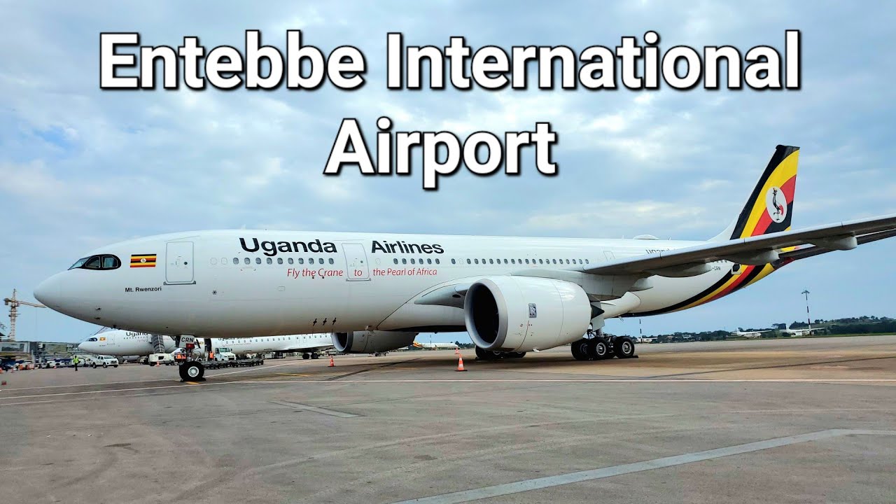 Entebbe International airport | Changes at the Ug Airport - YouTube
