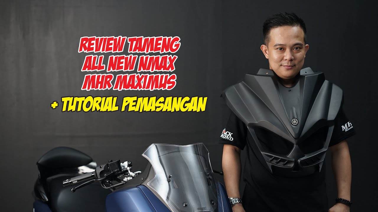Tutorial Pemasangan dan Review Modifikasi Tameng Depan All New Nmax ...