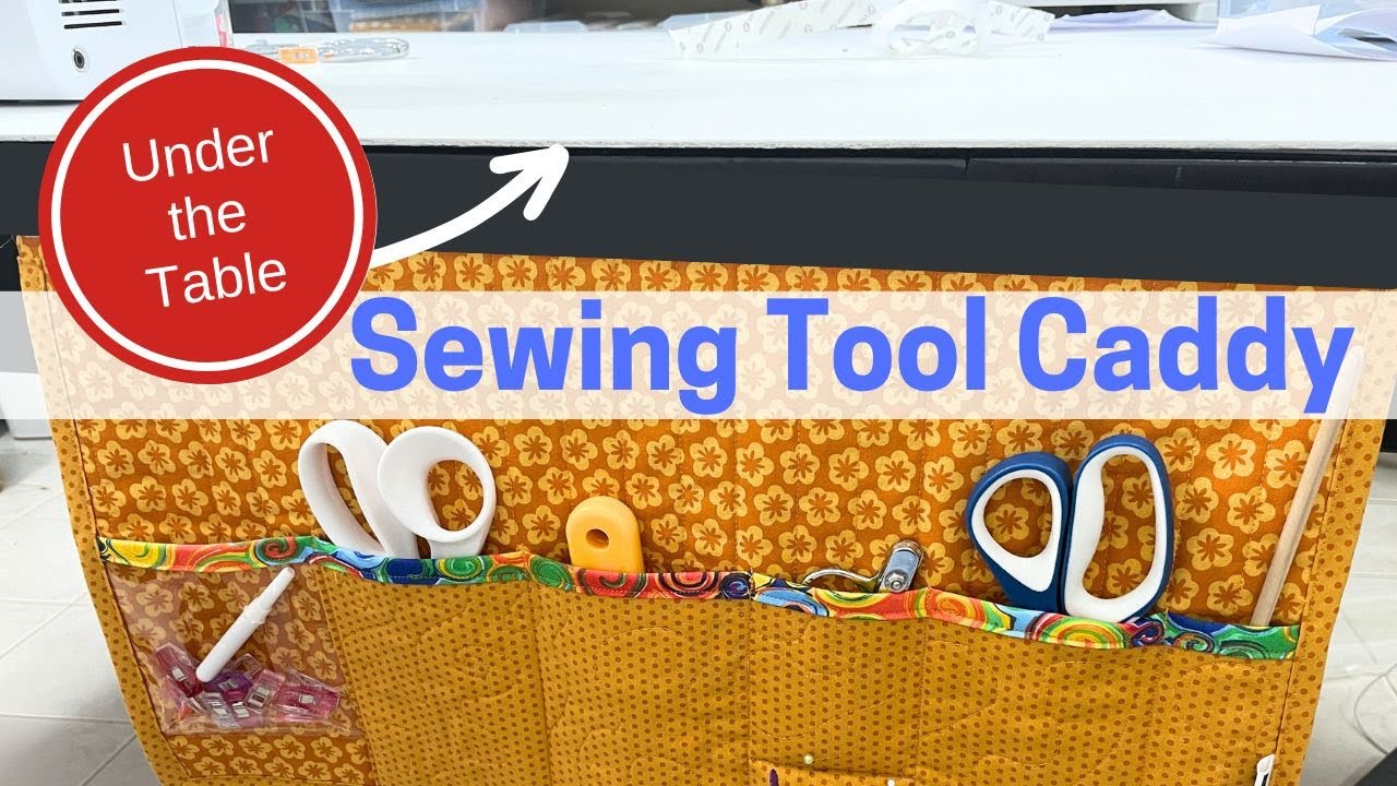 How To Make an Under-the-Table Sewing Tool Caddy - YouTube