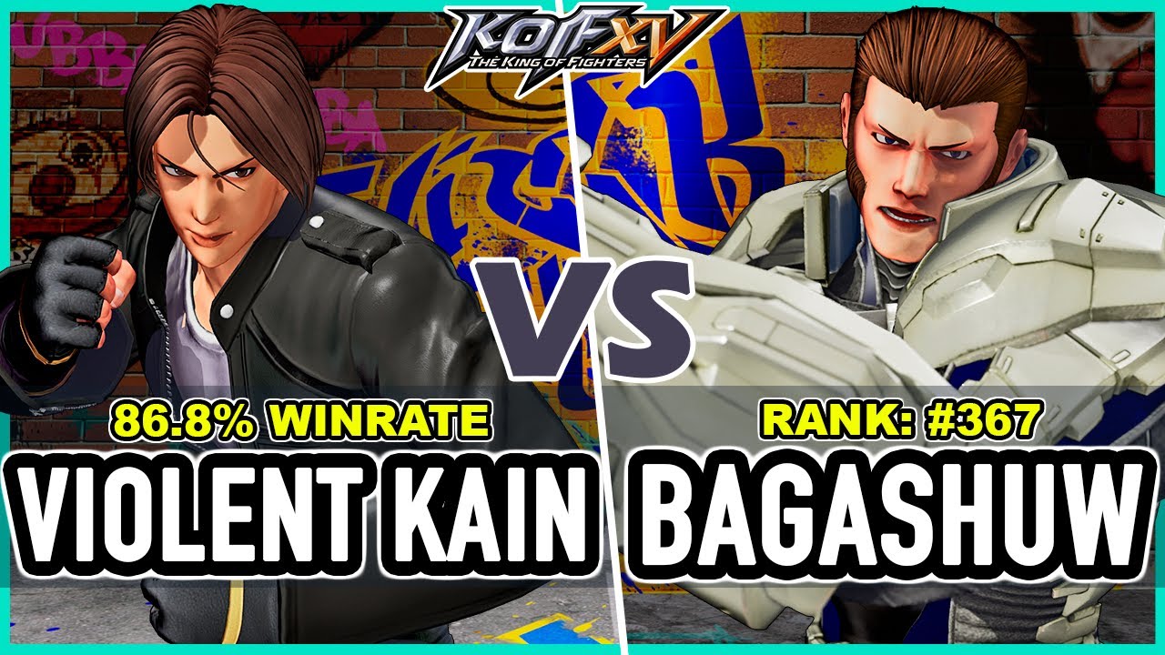 KOF XV 🔥 Violent Kain (Rock/Iori/Kyo) vs Bagashuw (Clark/Maxima/O ...