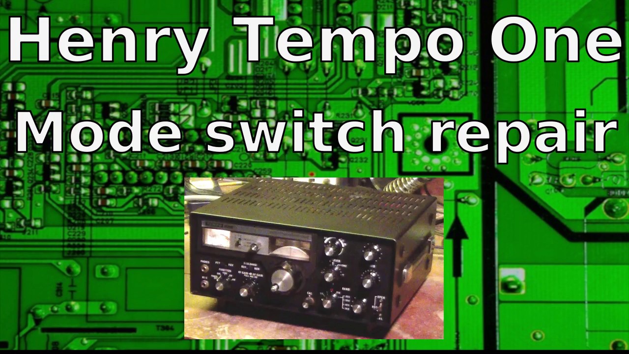 Ham Radio - Henry Tempo One mode switch repair - YouTube
