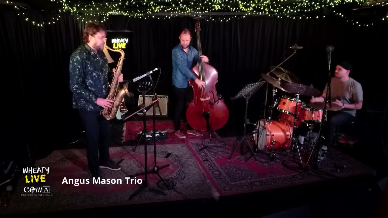 Wheaty Live - Angus Mason Trio1 - YouTube