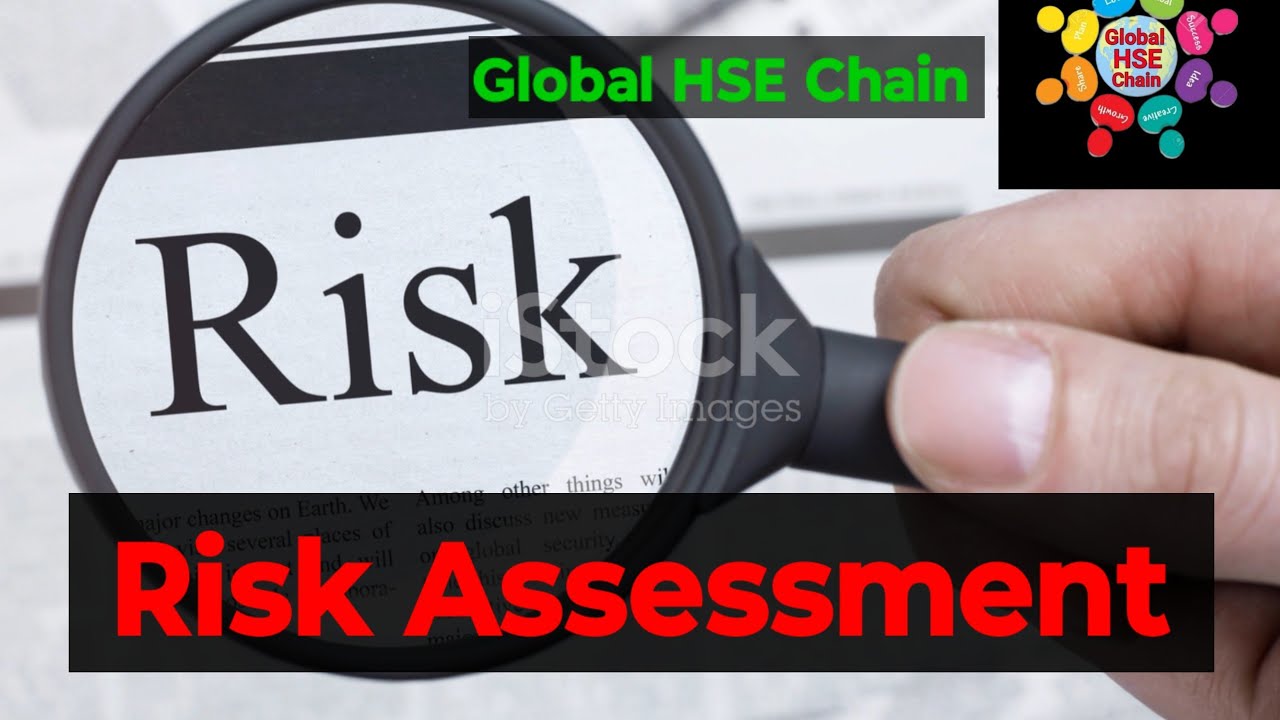 Risk Assessment, Step by Step. HSE Education, Hazard and Control. - YouTube