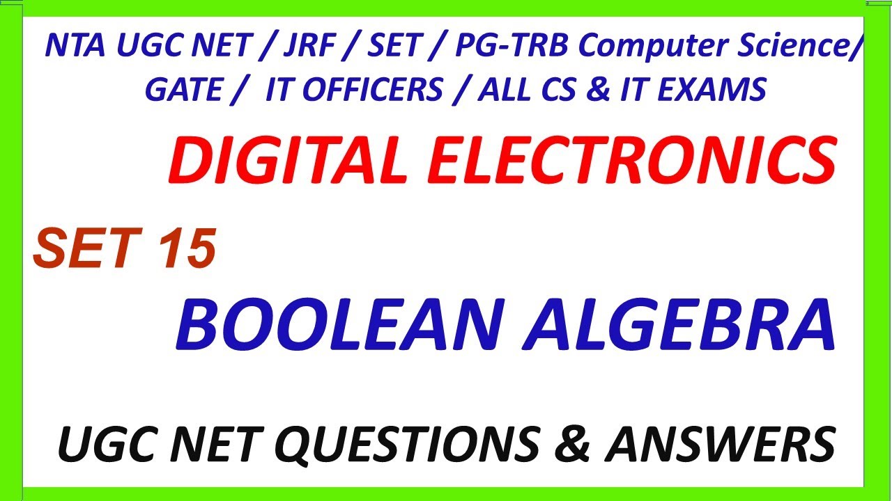 Digital Electronics | Boolean Algebra |Digital Electronics |Solved NET ...