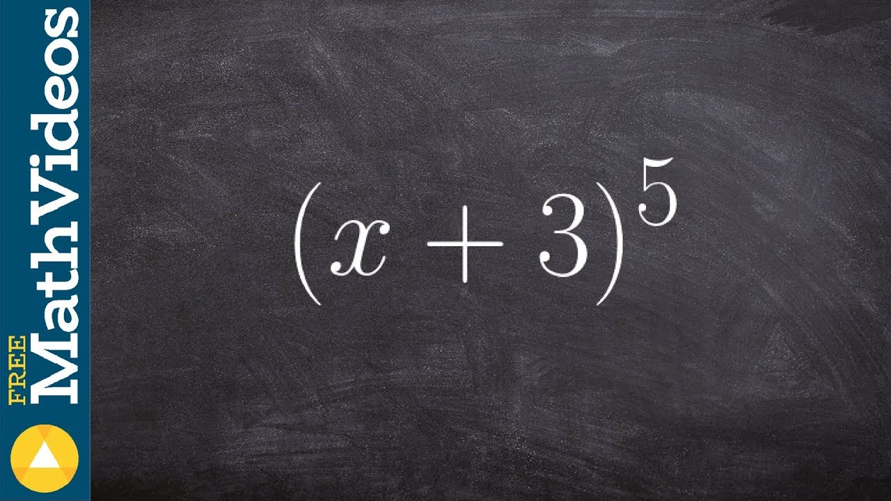 Expand A Binomial To The Fifth Power YouTube