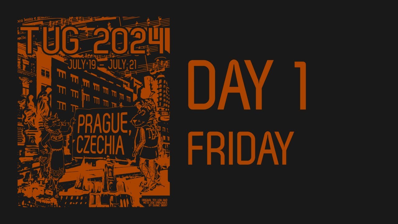 TUG 2024 — Day 1 Friday Stream - YouTube