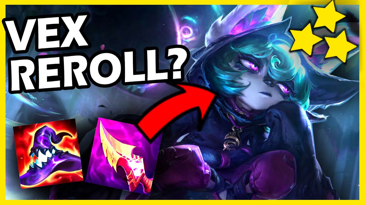 VEX REROLL??? Getting an EASY TOP 4 with a different comp | TFT SET 10 ...