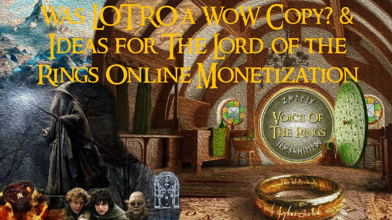 Was LOTRO a WoW Copy? & Ideas for The Lord of the Rings Online ...