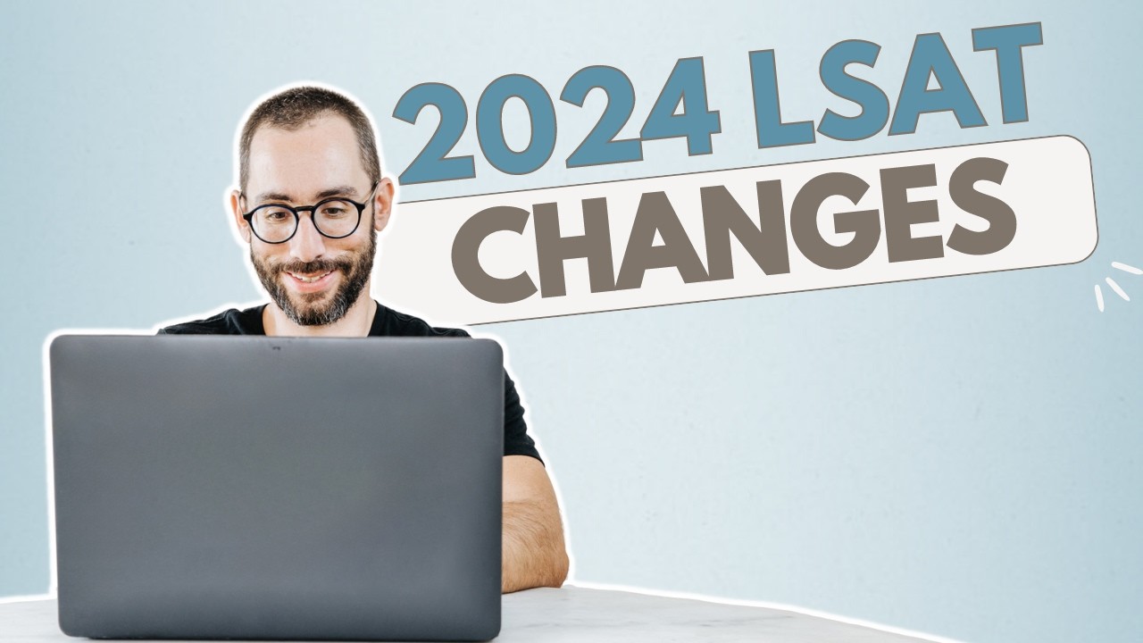 Everything You Need to Know About the NEW LSAT (in 2024) - YouTube