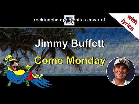 Come Monday - Jimmy Buffett Cover (with lyrics) - YouTube