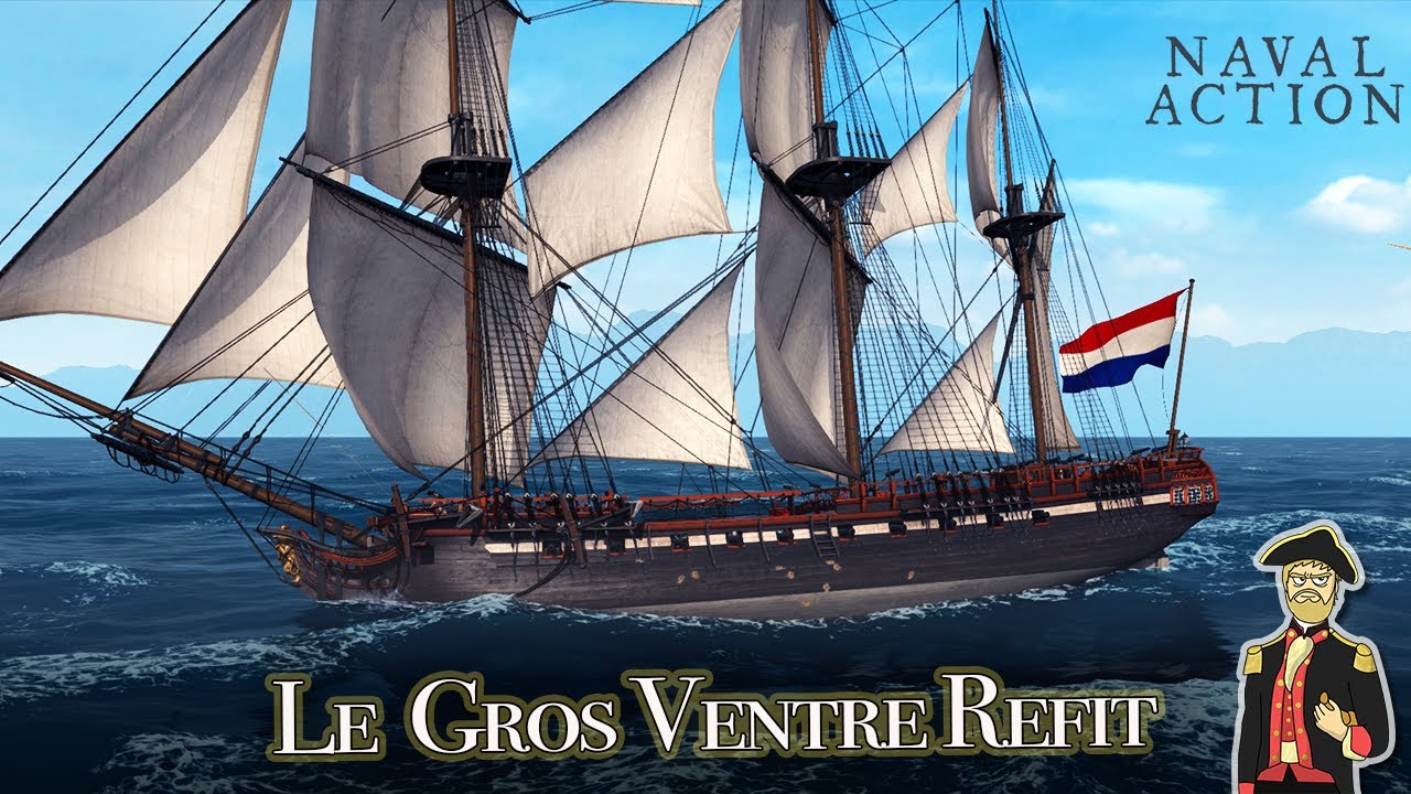 The Ships of Naval Action Le Gros Ventre Refit - YouTube