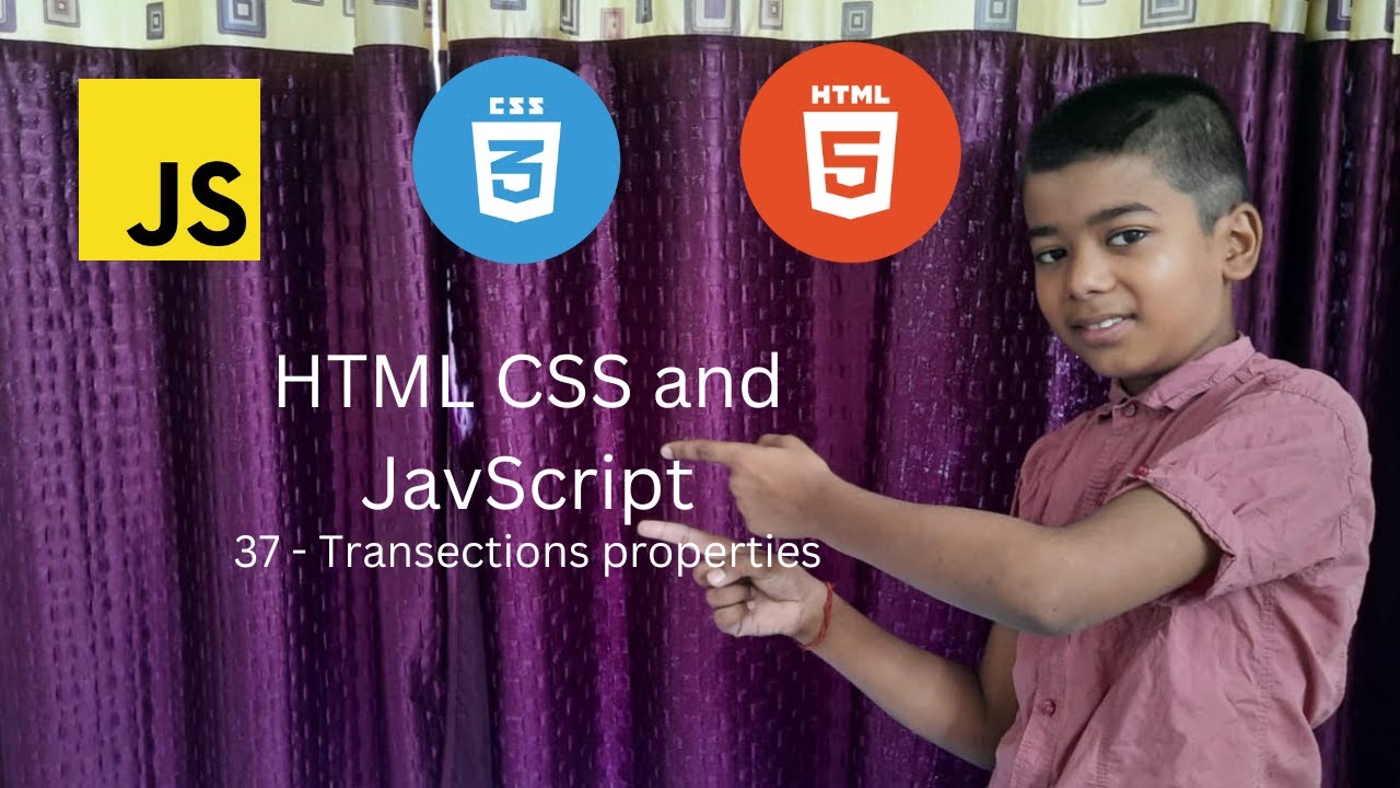 Html Css Javascript 37 Transitions Properties Youtube