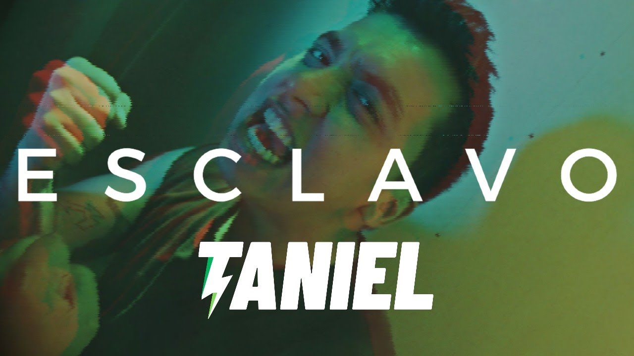 TANIEL - ESCLAVO (Videoclip Oficial) - YouTube