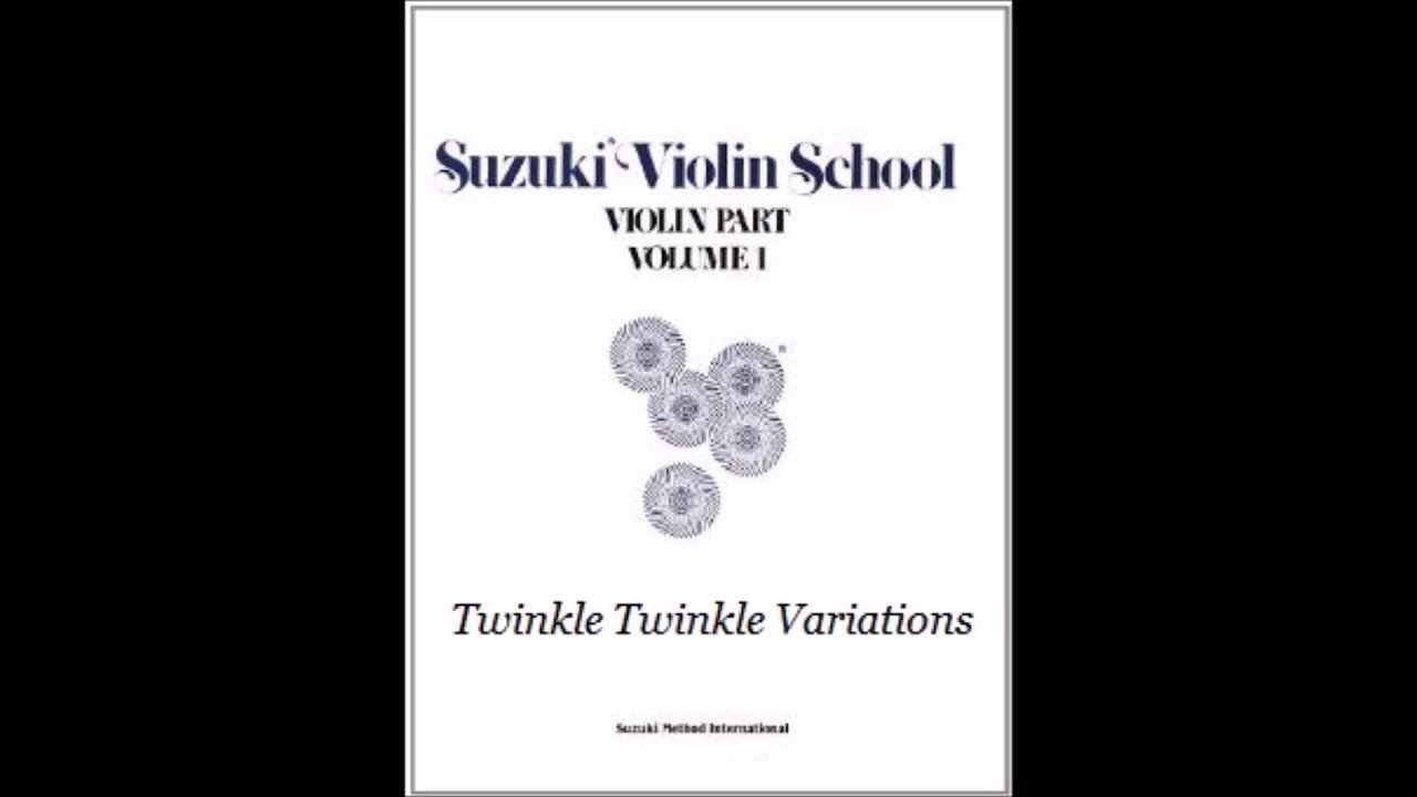 Suzuki Method - Violin Book 1 - Twinkle Twinkle Variations: Busy Busy ...