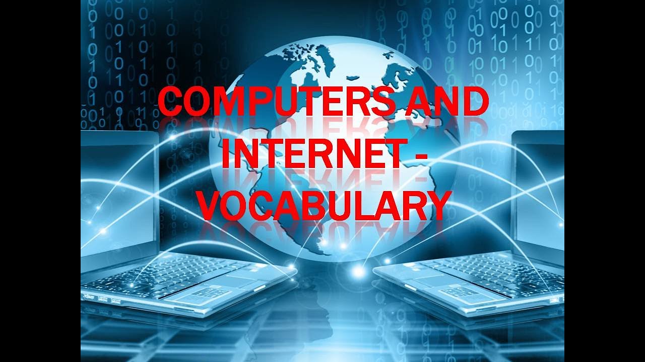 Computers and Internet - Vocabulary - YouTube