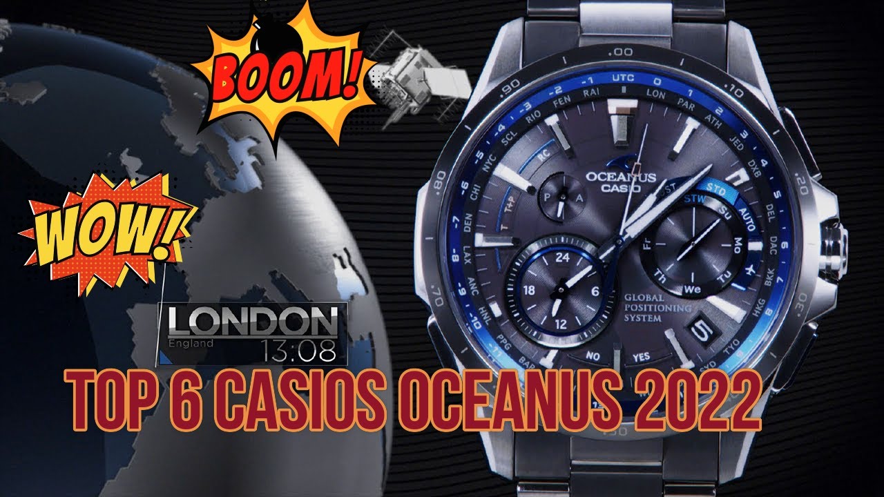 TOP 6 CASIO OCEANUS 2022 - YouTube