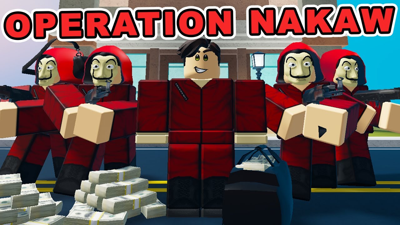 Money Heist sa ROBLOX | Kailangan ko ng PERA PANG RETOKE NG ILONG ...