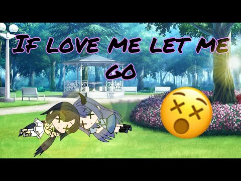 If love me let me go |meme - YouTube