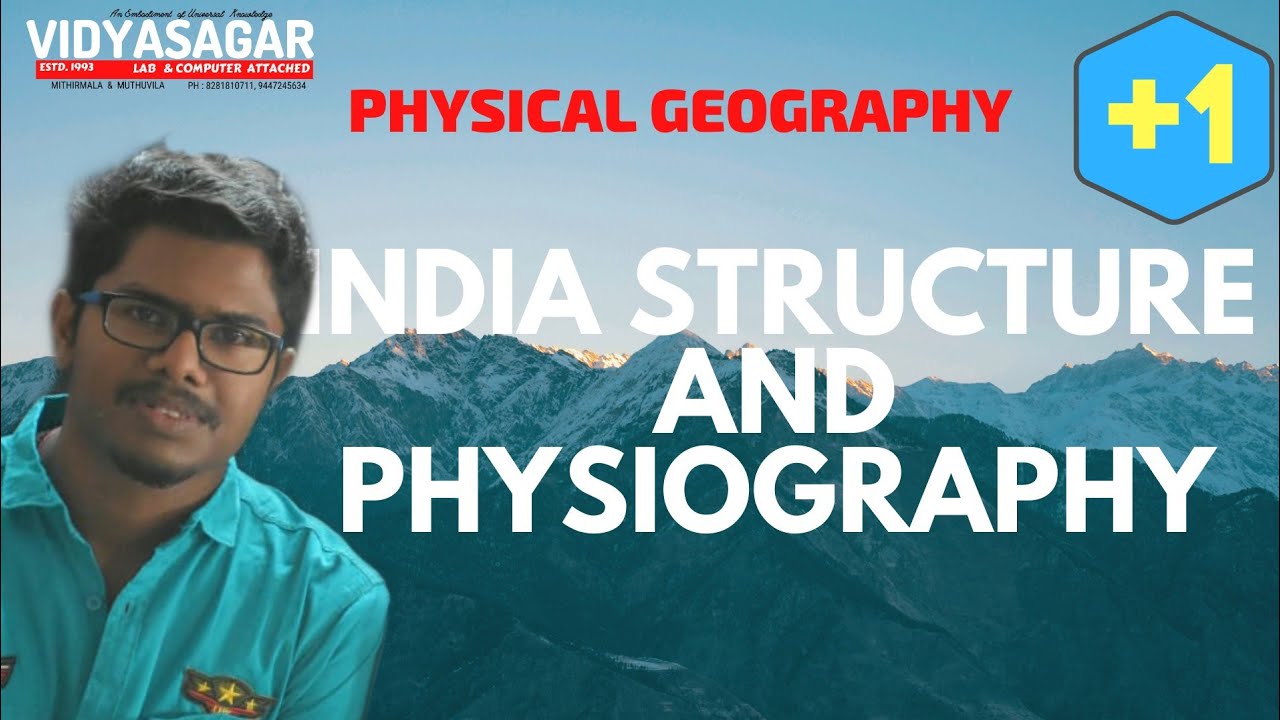 India Structure And Physiography|Physical Geography|Plus One|Part III ...