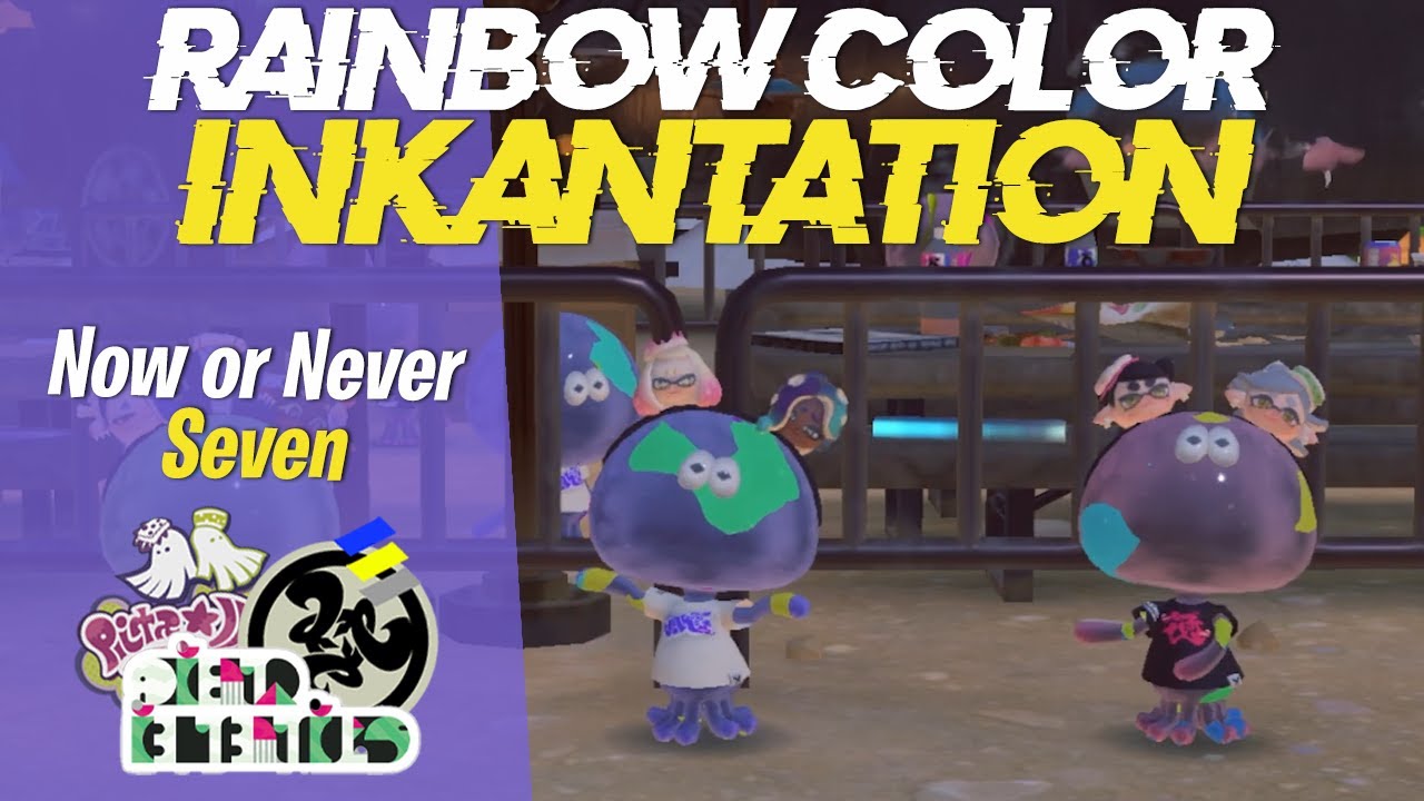 Grand Festival - Rainbow Color Inkantation (Now or Never Seven) - YouTube