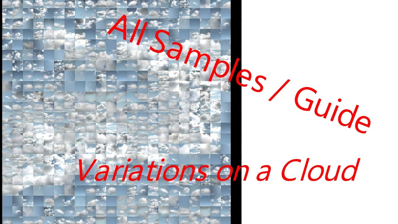 Variations on a Cloud | Samples / Guide - YouTube