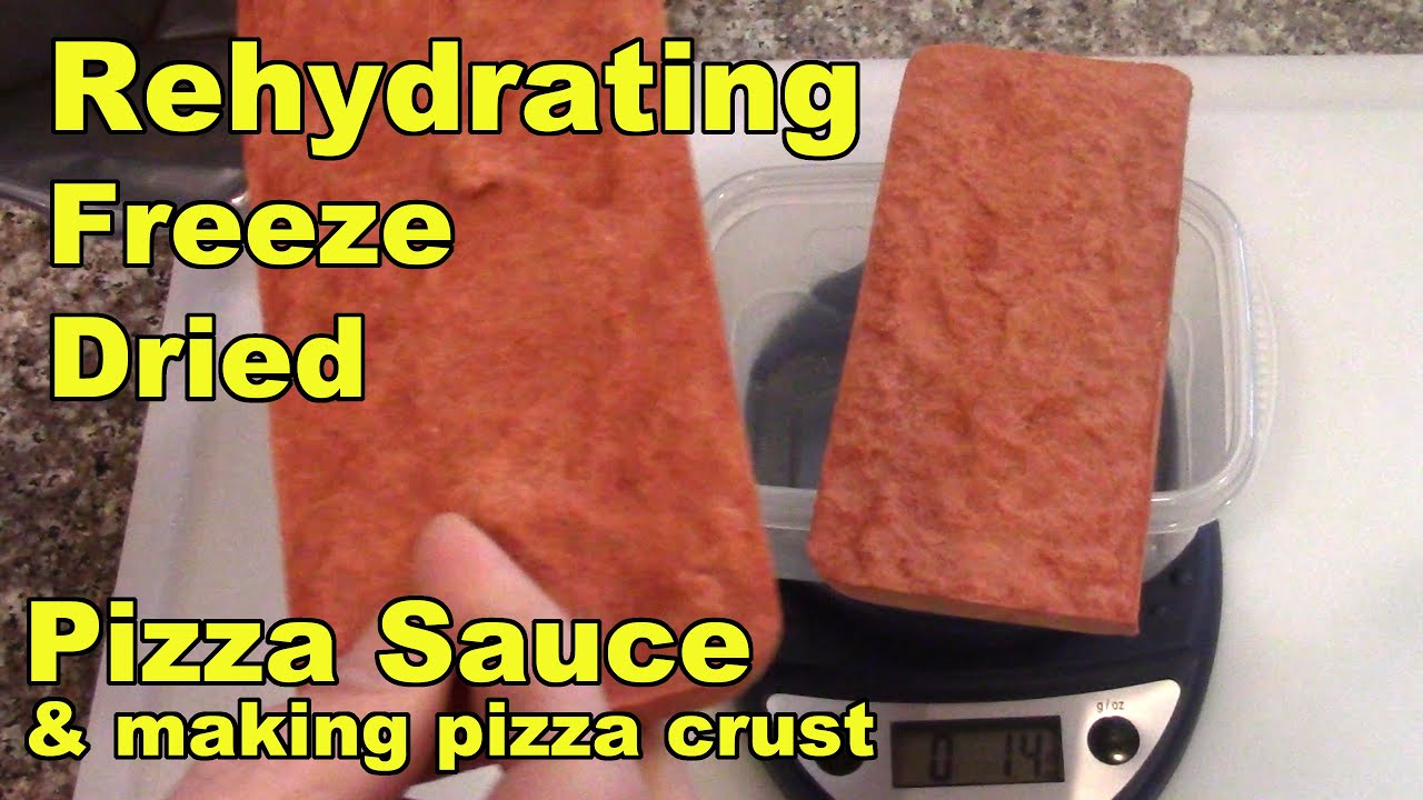 Rehydrating Freeze Dried Pizza Sauce & Making Pizza Crust - YouTube