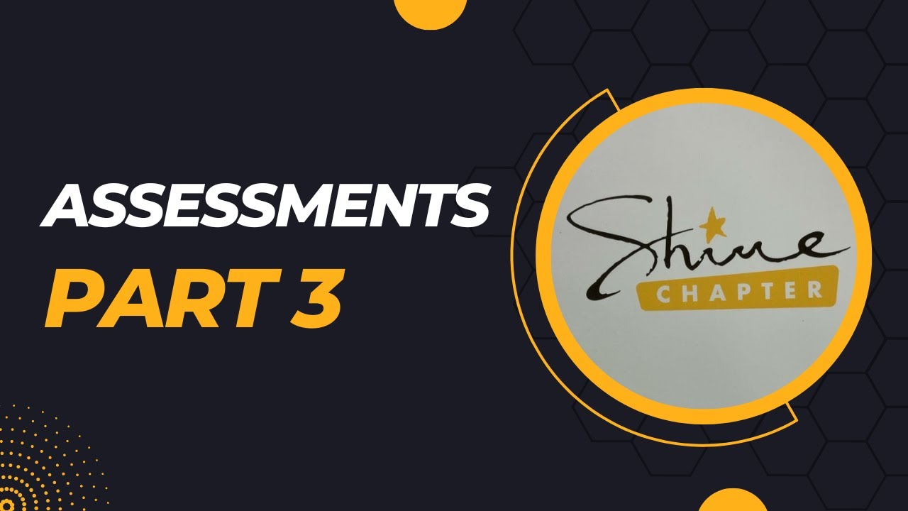 Assessments - (Part 3) - YouTube