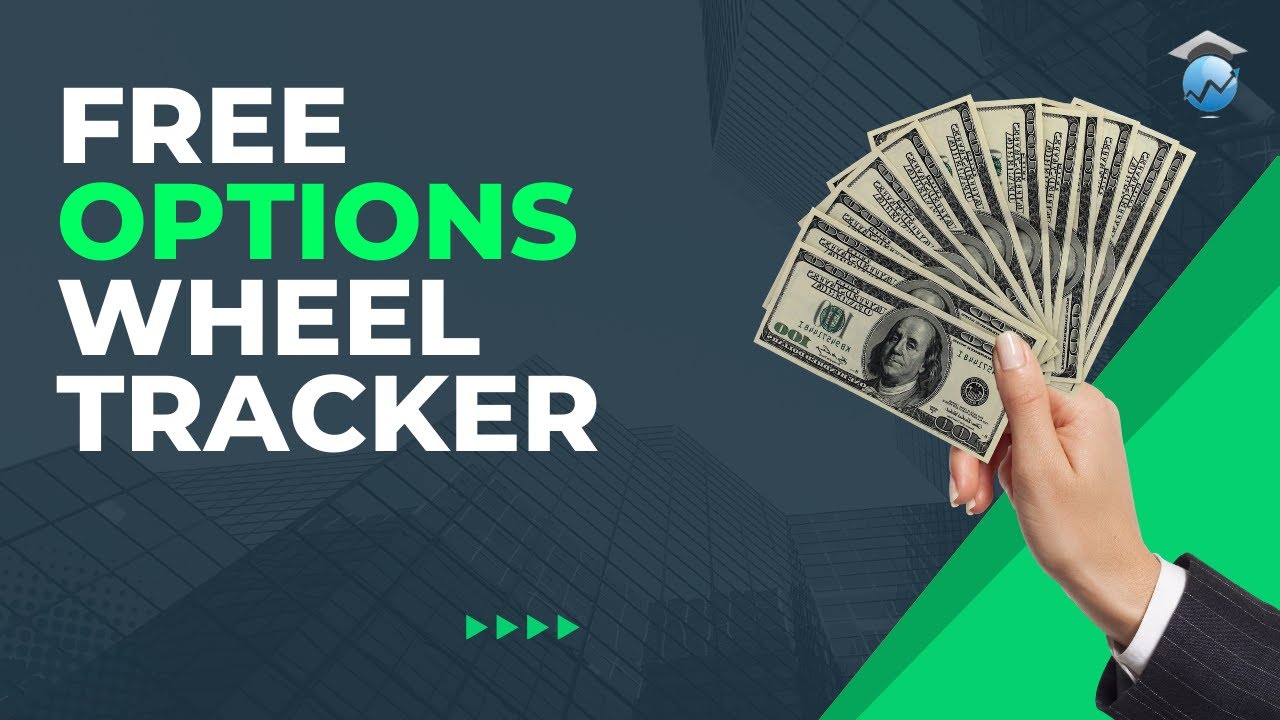 The Ultimate Free Options Wheel Tracker - YouTube