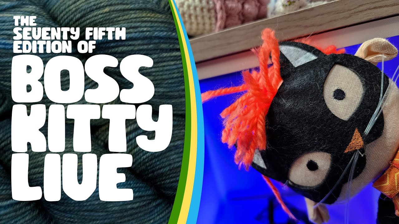 Boss Kitty LIVE 75 | Its MayDay! Stitch Workers of the World, Unite! - YouTube