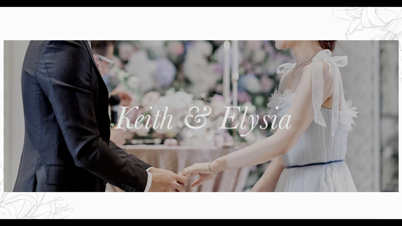The Wedding Reception of Keith & Elysia - YouTube