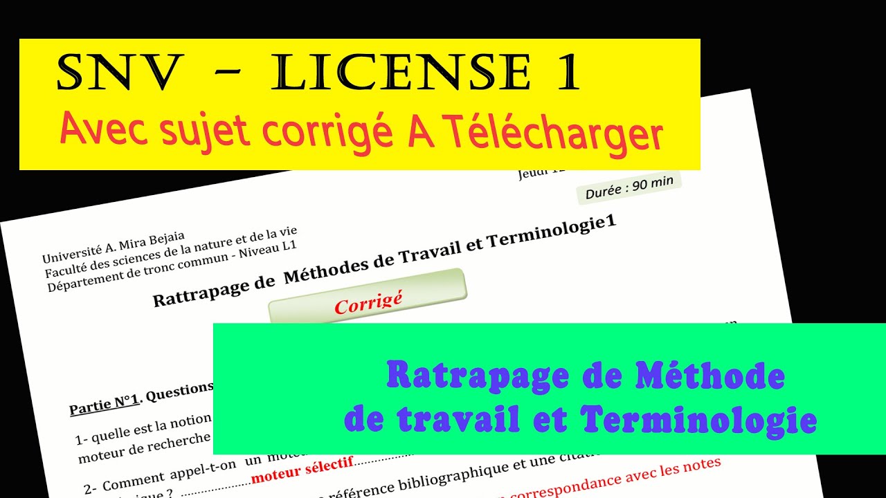 SNV - L1 : Méthodologie de travail et terminologie - sujet de rattrapage 2019 - YouTube