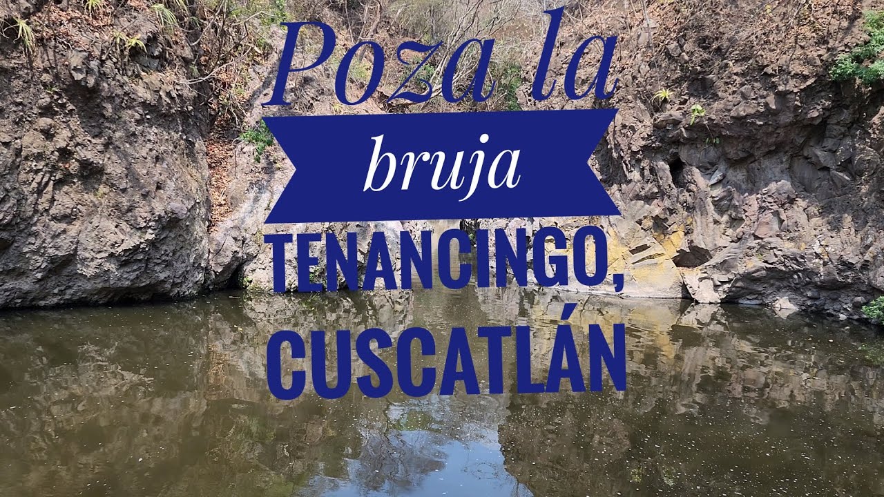 Poza la bruja en Tenancingo Cuscatlán **Río Quezalapa** - YouTube