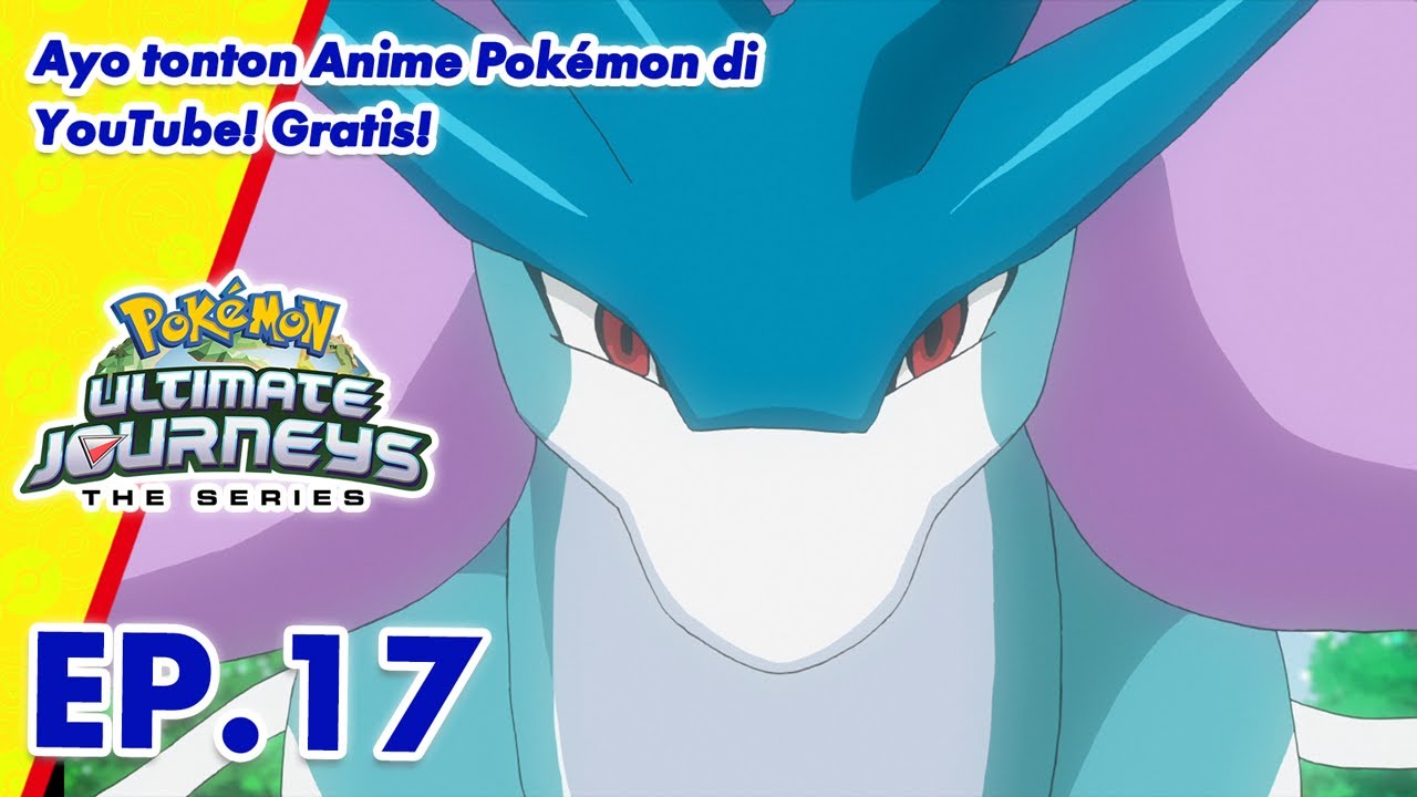 Pokémon Ultimate Journeys: The Series | EP17 | Pokémon Indonesia - YouTube