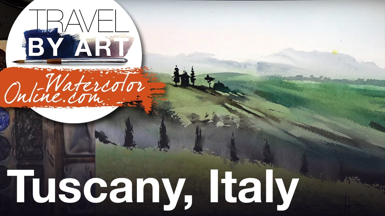 #219 Travel by art, Ep. 85: Tuscany, Italy (Watercolor Landscape Demo ...