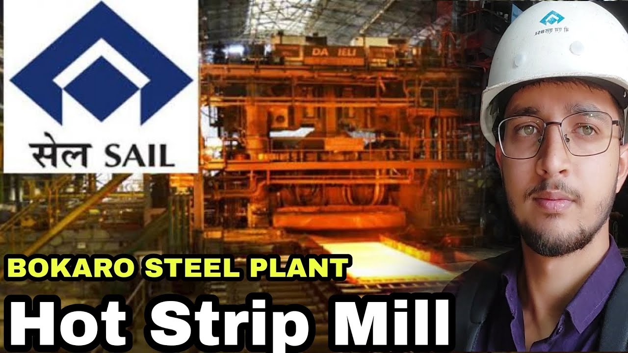 Bokaro Steel Plant || Hot strip mill @withpandeyjii - YouTube